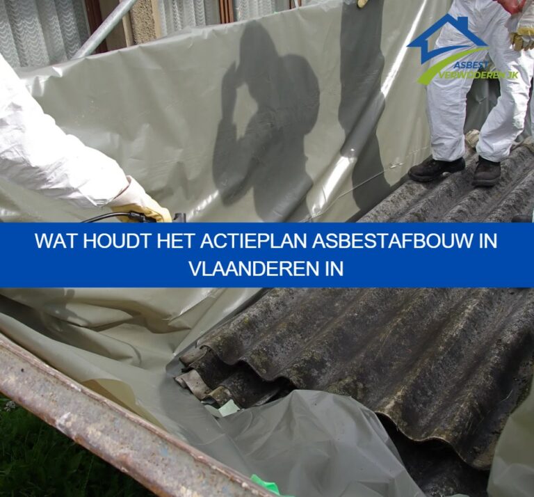 Asbest verwijderen wetgeving en verplichtingen in België
